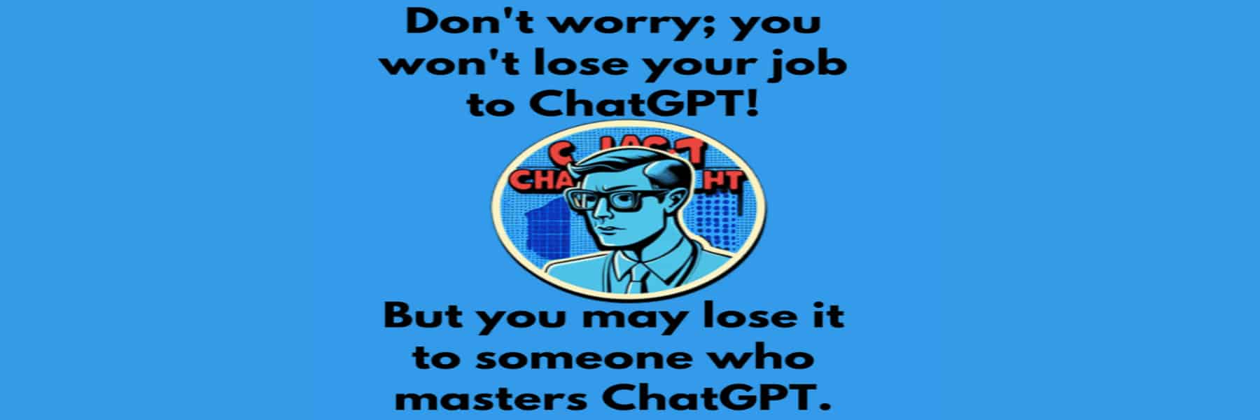 Will ChatGPT take away jobs | Experdent | The Dental Practice SEO ... Will ChatGPT take away jobs | Experdent | The Dental Practice SEO ...